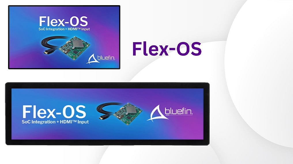 Bluefin International Introduces Flex-OS Series, The Future of Digital ...