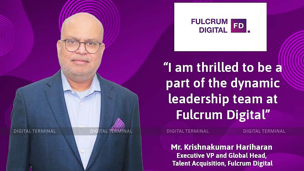 Fulcrum Digital Welcomes Krishnakumar Hariharan as EVP and Global Head ...