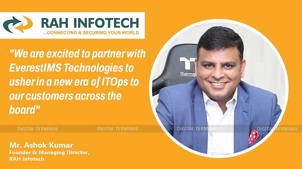 RAH Infotech Partners With EverestIMS to Offer IT Operations Management Solutions