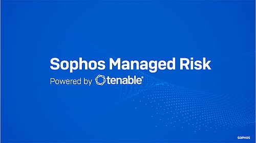 Sophos Signed Partnership with Tenable to Launch New Sophos Managed ...