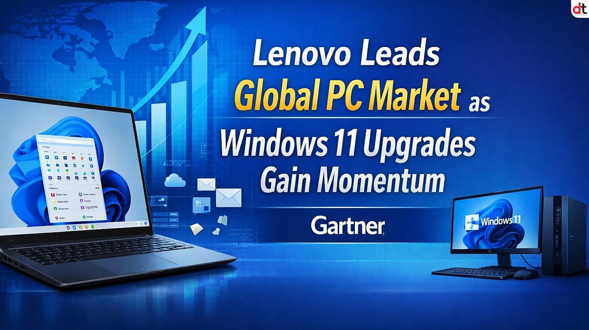 Lenovo Leads Global PC Market as Windows 11 Upgrades Gain Momentum: Gartner
