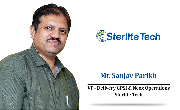 Sterlite Tech India, Mr. Sanjay Parekh, vice President, Sterlite Tech, Sanjay Parekh Interview ...