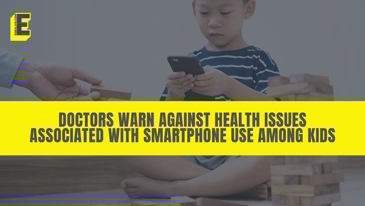 Smartphone addiction among children: Doctor warns of several ...