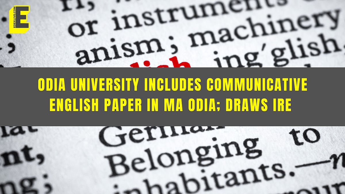Odia University's Inclusion of Communicative English in MA Odia Sparks ...