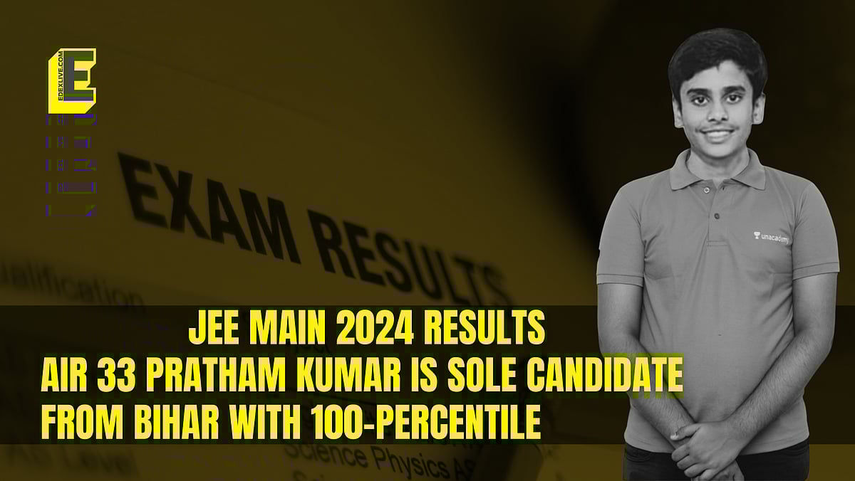Jee Main 2024 Bihars Pratham Kumar Secures Air 33 With 100 Percentile