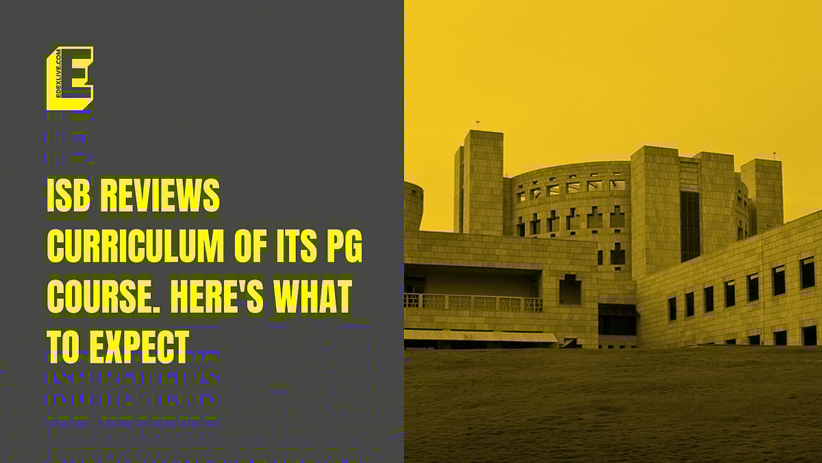 ISB reviews curriculum of its PG course. Here's what to expect