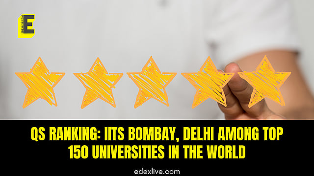 QS Ranking: IITs Bombay, Delhi among top 150 universities in the world