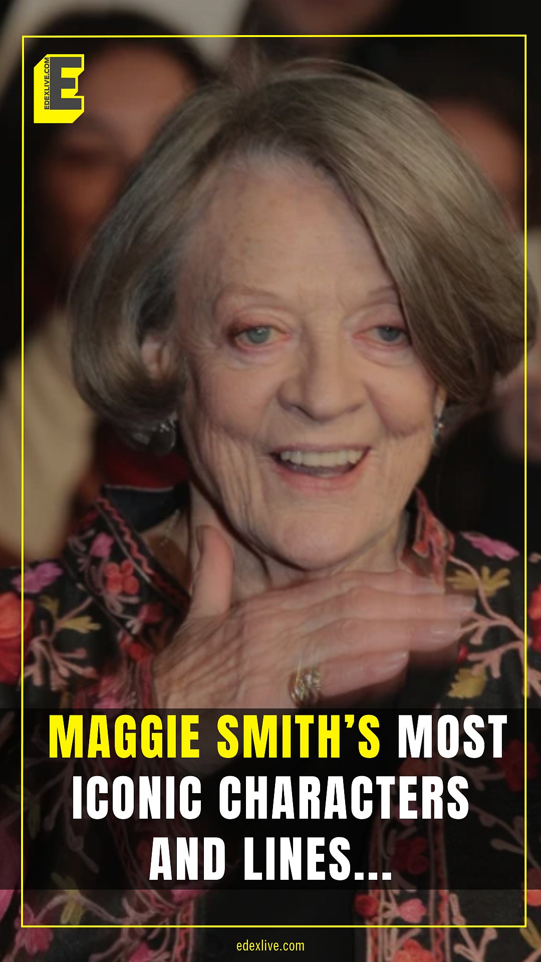 Prof McGonagall to Dowager Countess: Maggie Smith's most iconic ...
