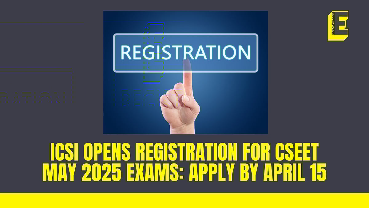 ICSI opens registration for CSEET May 2025 exams: Apply by April 15