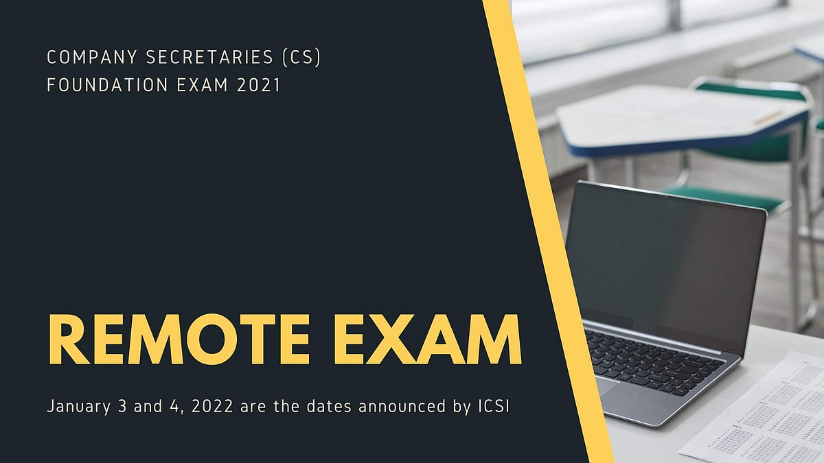 All that you need to know about CS Foundation exam and the June 2021 ...