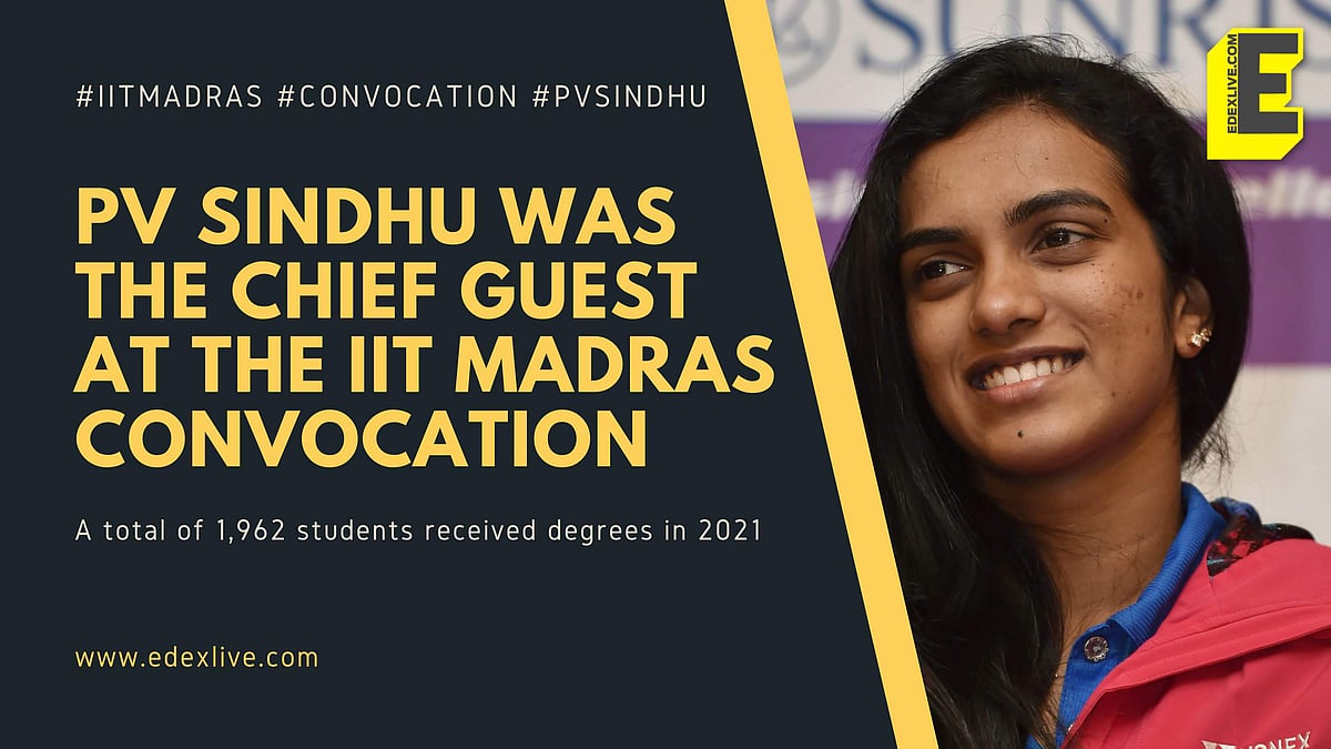 PV Sindhu at IIT Madras Convocation 2021: I believe each of you can be ...