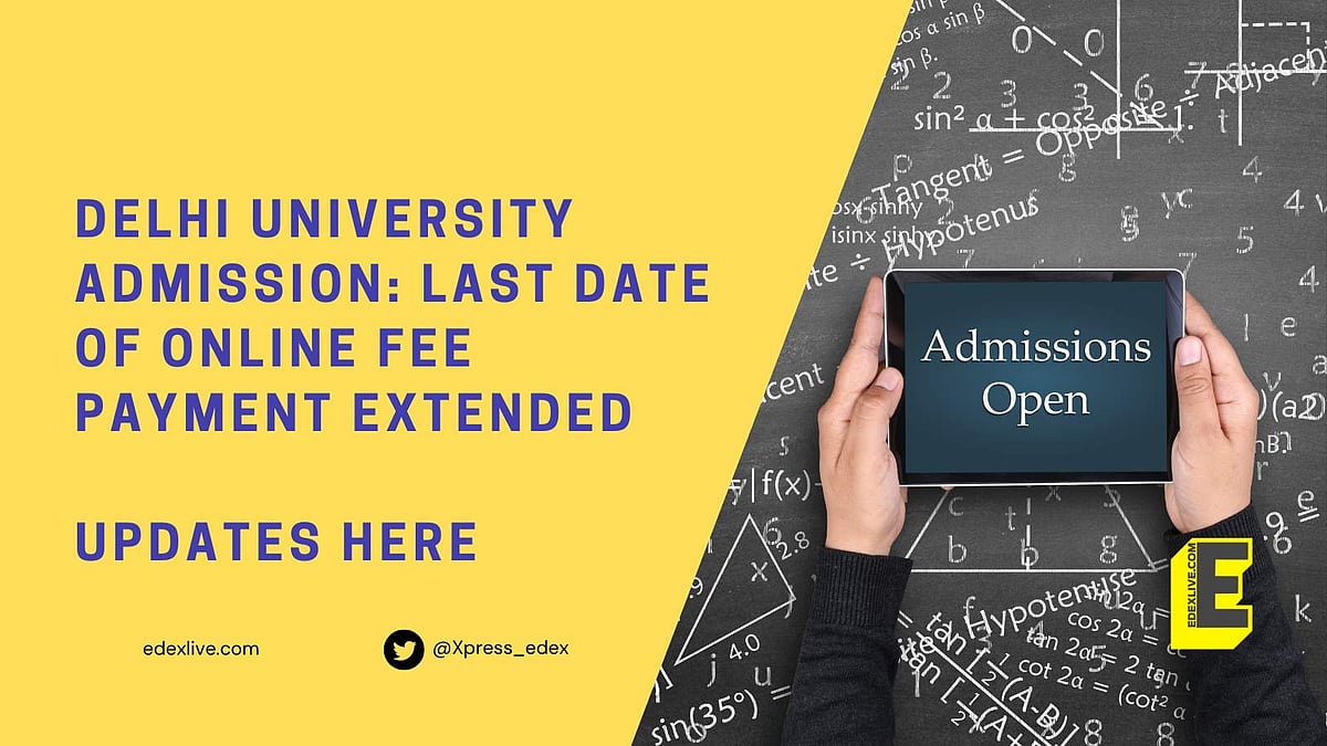 Delhi University admissions: Last date of payment of application fee ...
