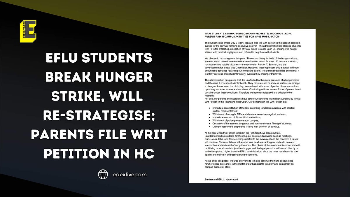 EFLU students break hunger strike, will re-strategise; parents file ...