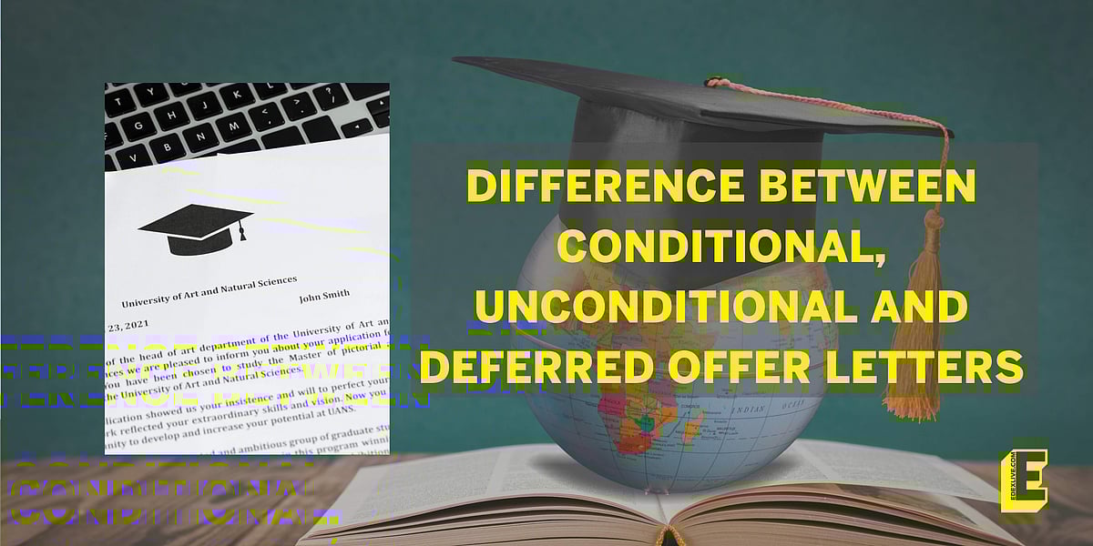 Study abroad: Conditional, Unconditional and Deferred offer letters ...