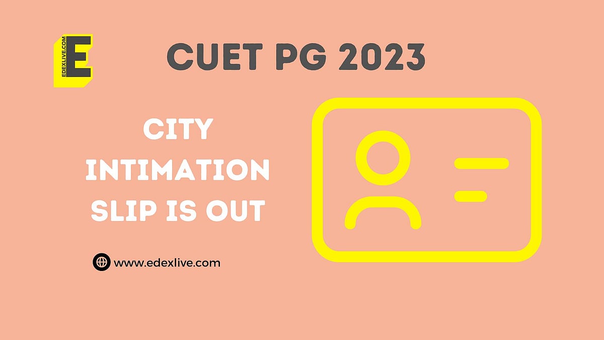 CUET PG 2023: City intimation slip for June 12 exam is OUT