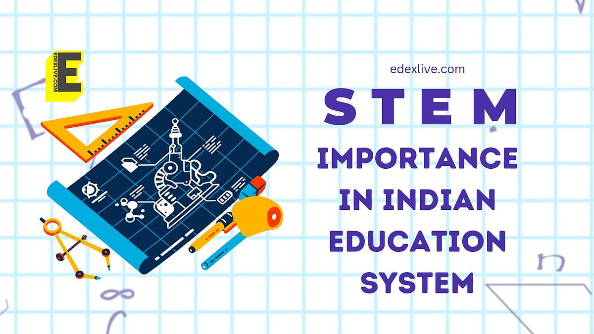 STEM education and its importance in India