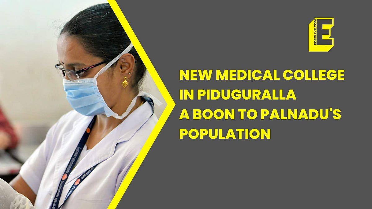All you need to know about the upcoming medical college in Piduguralla, AP
