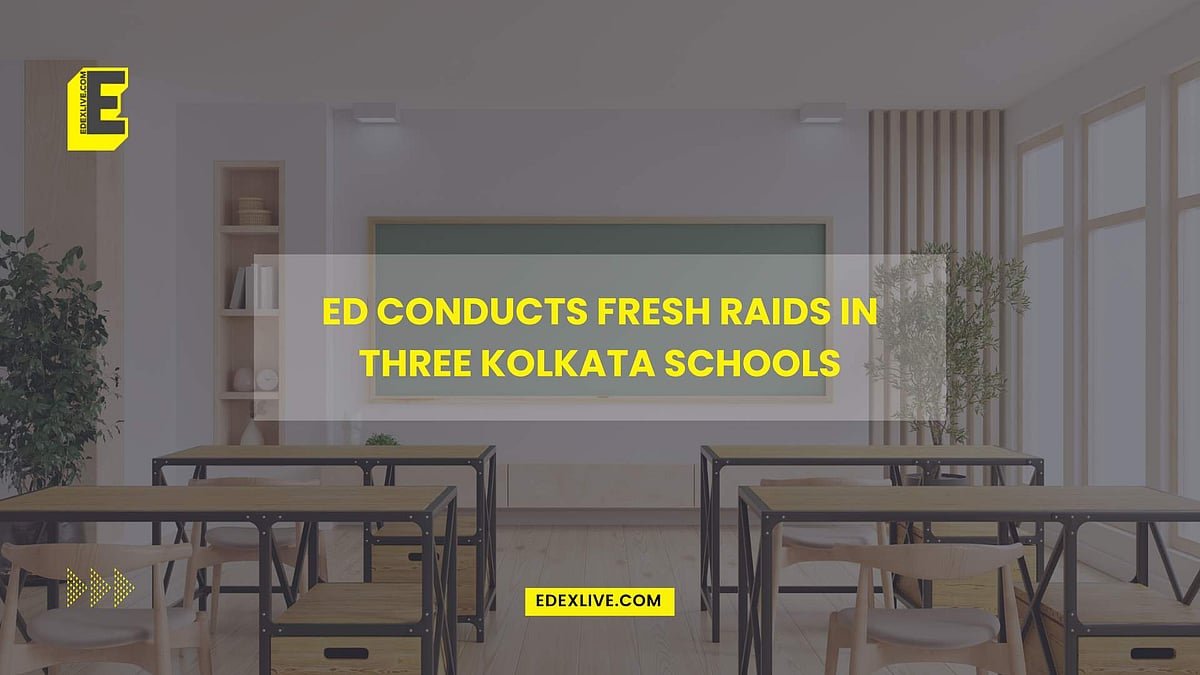 ED conducts fresh raids in three Kolkata schools