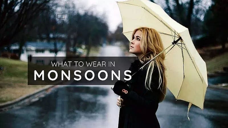 Here check out some amazing Monsoon fashion trends