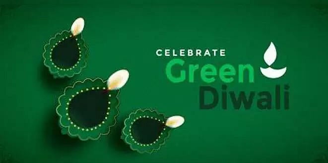 Celebrating a clean and green eco-friendly Diwali