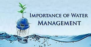 Importance of water management emphasized