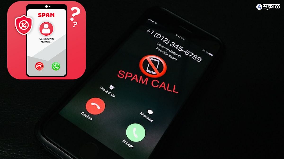 How to stop Spam Calls : स्पॅम कॉल्समुळे तुम्हीही त्रस्त आहात का? मग ...