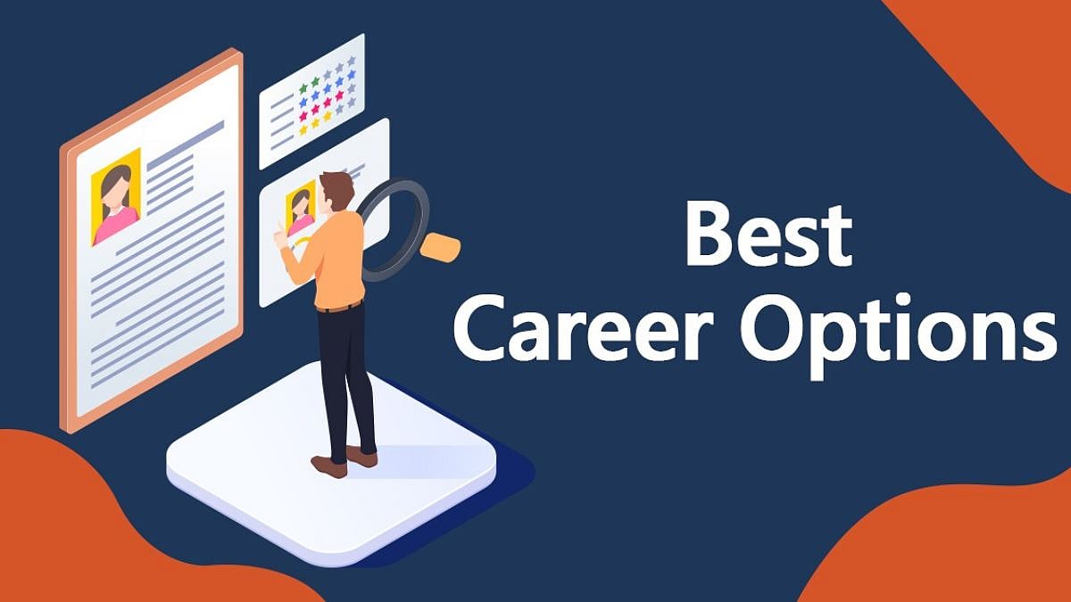 Career Options | हे अभ्यासक्रम आजच शिका; भविष्यात भरपूर मिळतील ...