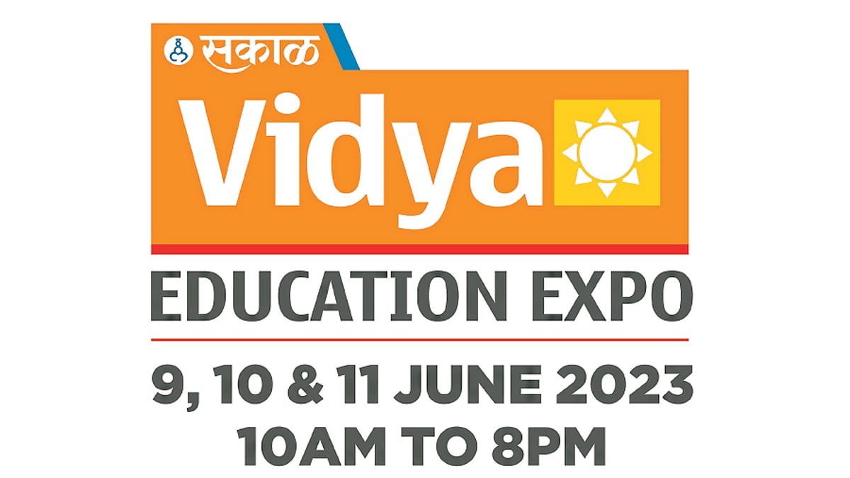 Sakal Vidya Expo : शिक्षणातील संधींचा आजपासून महोत्सव; विद्यार्थ्यांना तीन दिवस मार्गदर्शन sakal ...