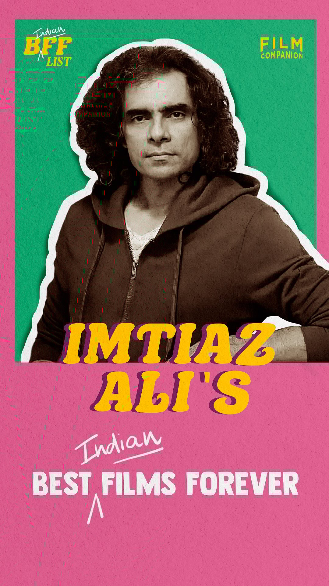 The 5 Favourite Films of Imtiaz Ali | FC BIFF List 2023