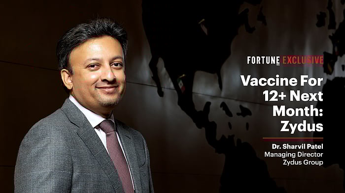 Covid-19 vaccine for 12+ kids by Oct: Zydus’ Sharvil Patel | Fortune India