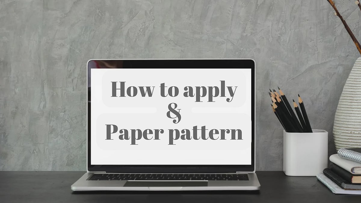 CUET 2022 Application: Here's how to apply, check paper pattern