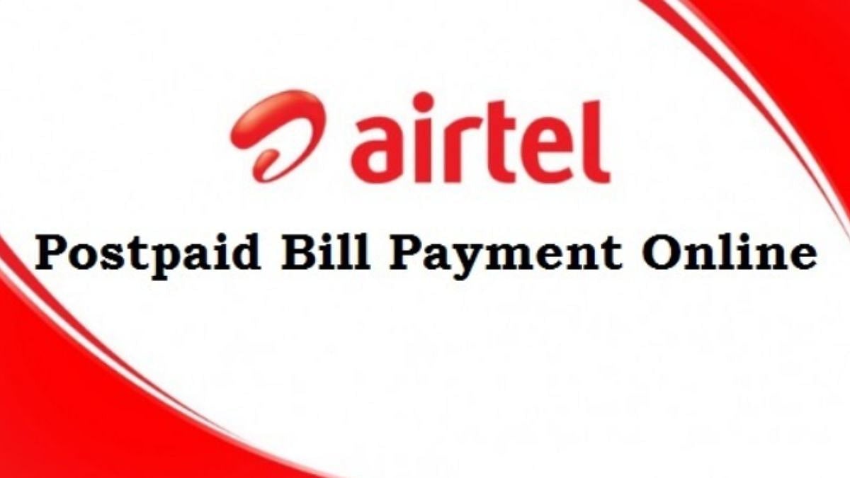 Easy & Quick Way To Make Bill Payments For Airtel Postpaid Connection
