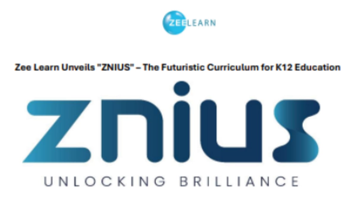 Zee Learn Launches 'ZNIUS': Innovative K-12 Curriculum Integrating AR ...