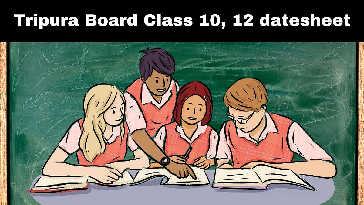 Tripura Board Date Sheet 2026: TBSE Class 10, 12 Exam Dates Announced ...