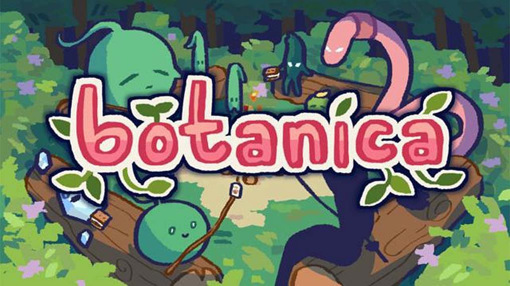 Get Ready for Botanica: Coming Soon