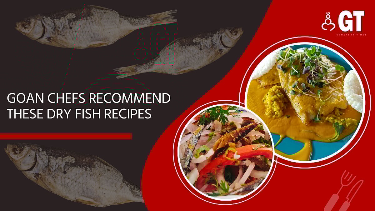 Have you tried dry fish in Goa’s wet monsoons? Here’s what Chefs ...