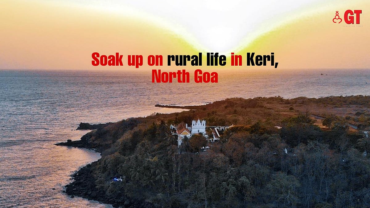 Ditch the city, soak up on rural life in North Goa's Keri village ...