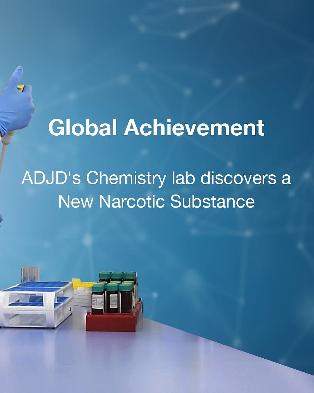 Breakthrough: Abu Dhabi Judicial Department discover new synthetic ...
