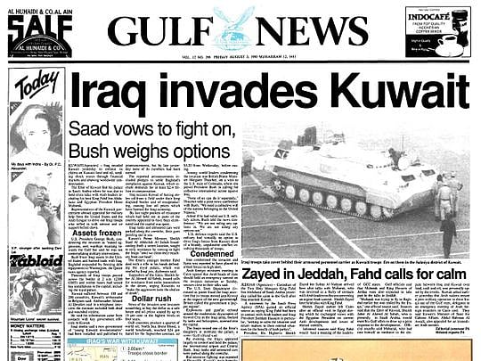 Iraqi invasion of Kuwait and Gulf War, through the pages of Gulf News