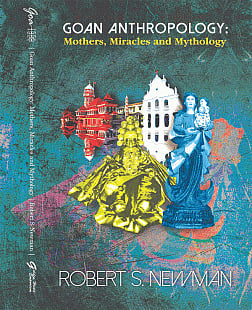 The (New)-man who learnt and taught how Goa became Goan