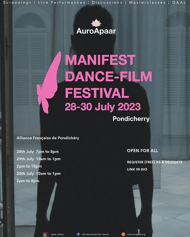 Manifest Dance-Film Festival Returns this year at Puducherry, India ...