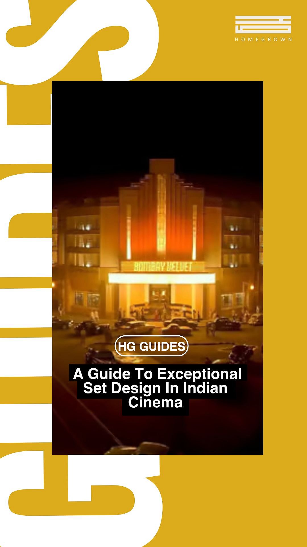 Indian Films With The Greatest Set Design | Homegrown India