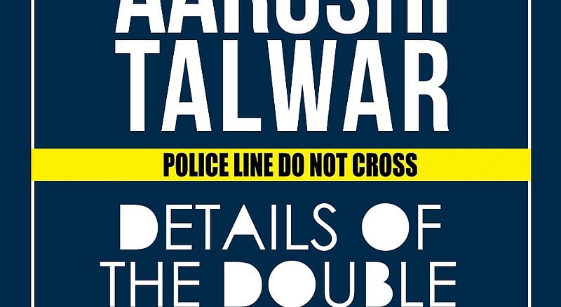 Infographic: The Arushi Talwar Murder Case Chronicled And Decoded ...