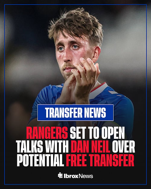 Rangers set for Dan Neil talks as second transfer after Lawrence ...