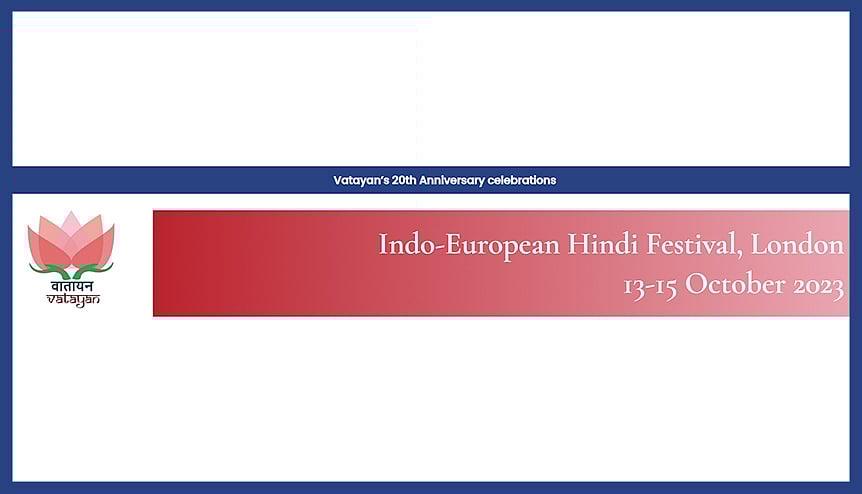 Vatayan UK plans Indo-European Hindi Festival in London