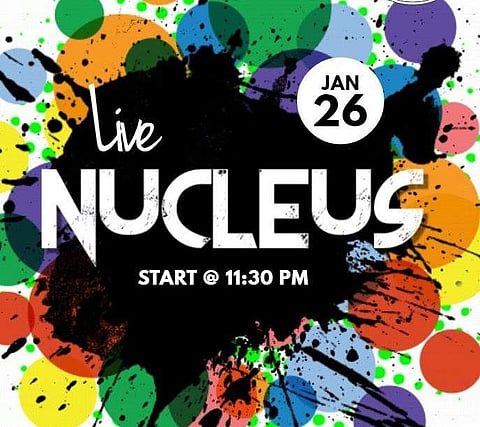 Nucleus, the pop-rock band will be performing live at Someplace Else ...