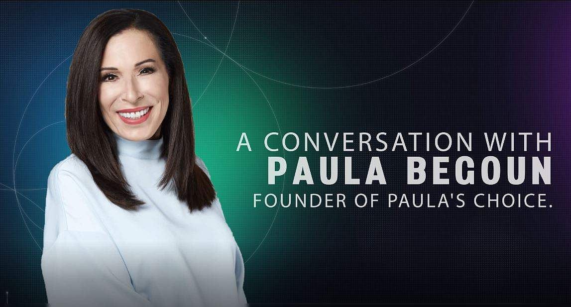 Busting beauty myths with the founder of Paula's Choice, Paula Begoun