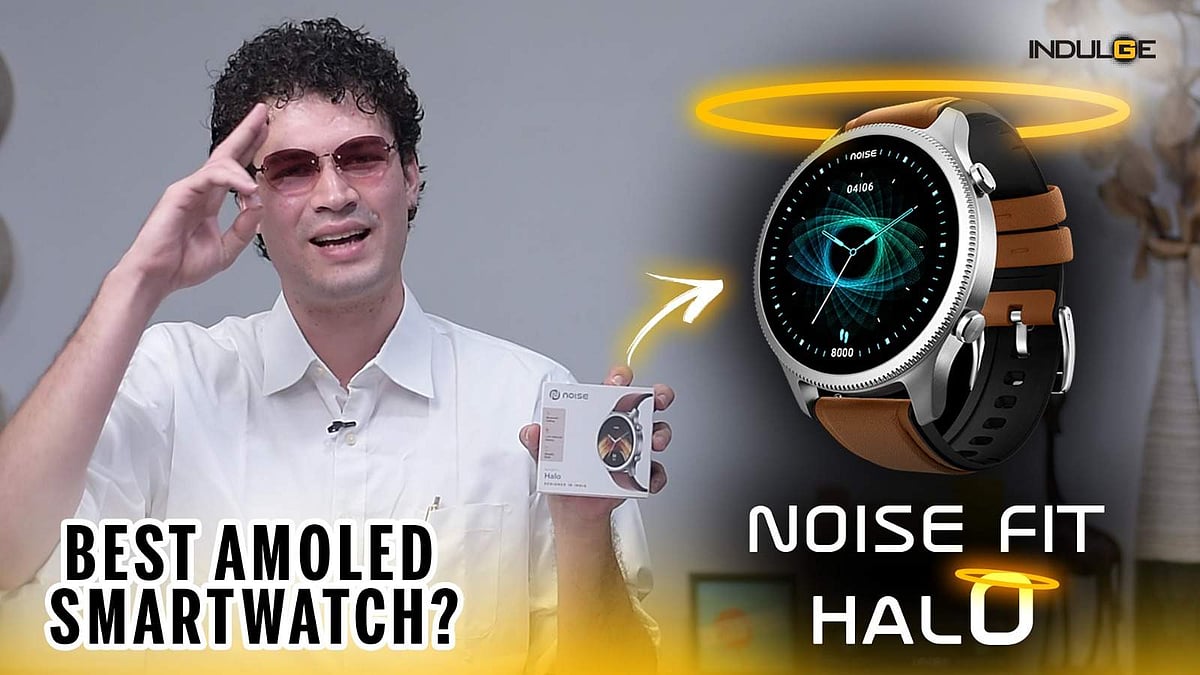 Noise Halo Smartwatch Review: Indulge Gadgets
