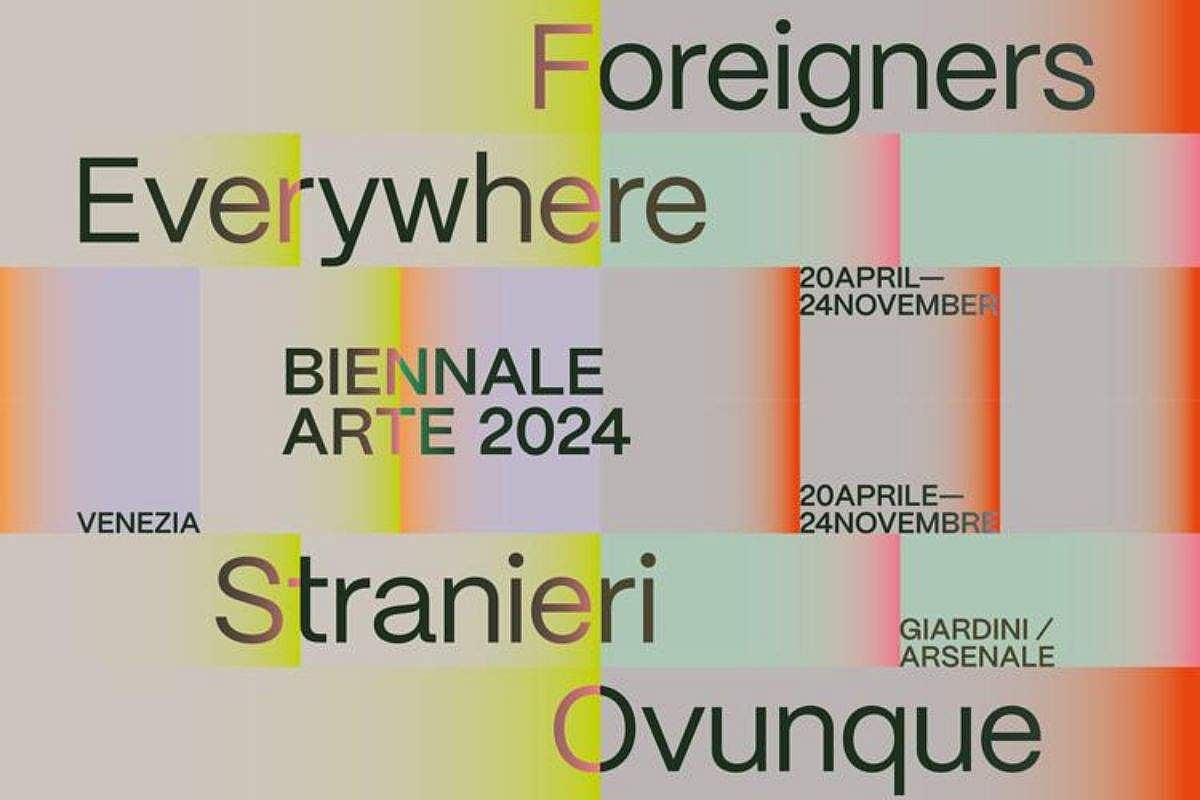 Venice Biennale unveils 2024 edition lineup: ‘Foreigners Everywhere ...