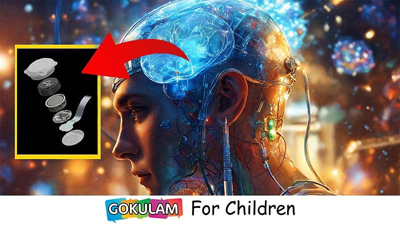 What is a Brain Chip? How it is implanted? Gokulam Article For Children